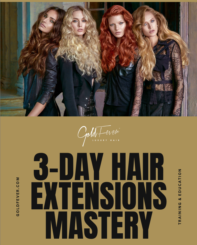 3 Day Hair Extension Mastery - Additional Stylist – Gold Fever Hair